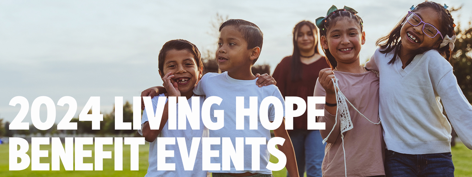 Living Hope Impact Opportunities - Living Hope